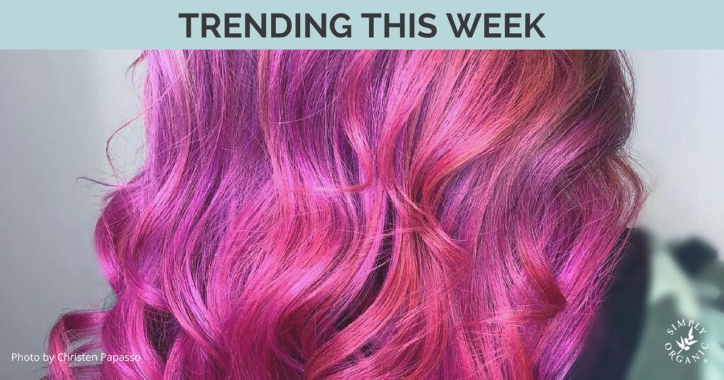 Trending Hair Colors This Week (With Formulas!) | Simply Organic Beauty